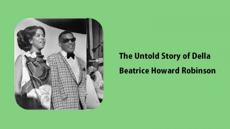 The Untold Story of Della Beatrice Howard Robinson | Free PSD World